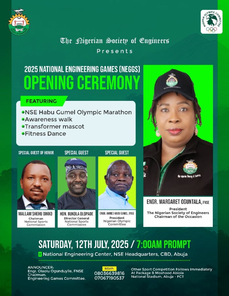 2025 NATIONAL ENGINEERING GAMES (NEGGS) OPENING CEREMONY - The Nigerian ...